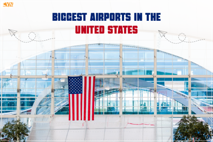 Exploring the Biggest Airports in the US