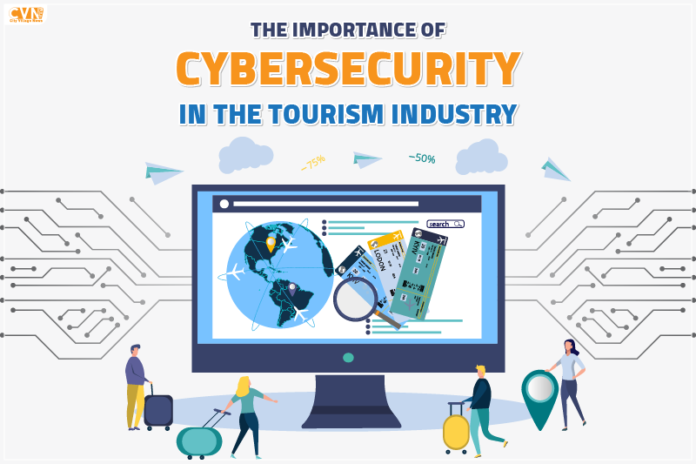 Exploring the Benefits of Cybersecurity in the Tourism Industry