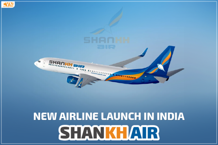 Shankh Air: New Airline Approved to Fly in India