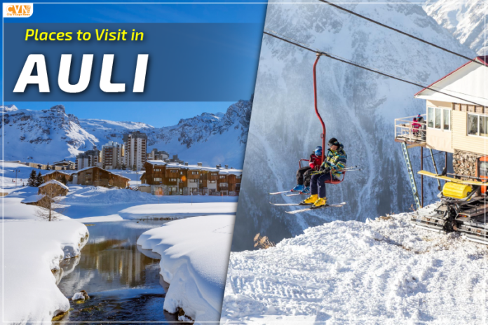 Discover the Best Places to Visit in Auli for Every Season